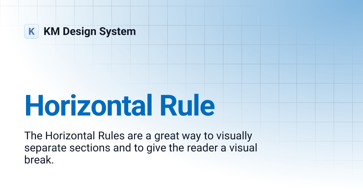 Horizontal Rule | KM Design System